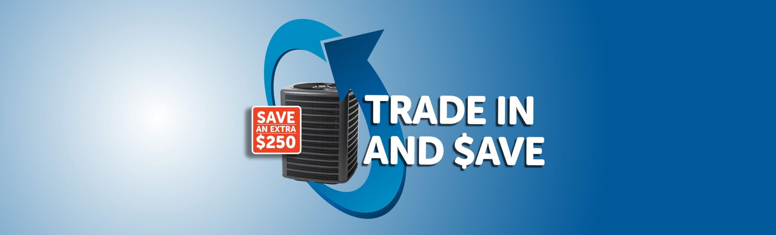 Trade In 250 Off | Reliance Home Comfort